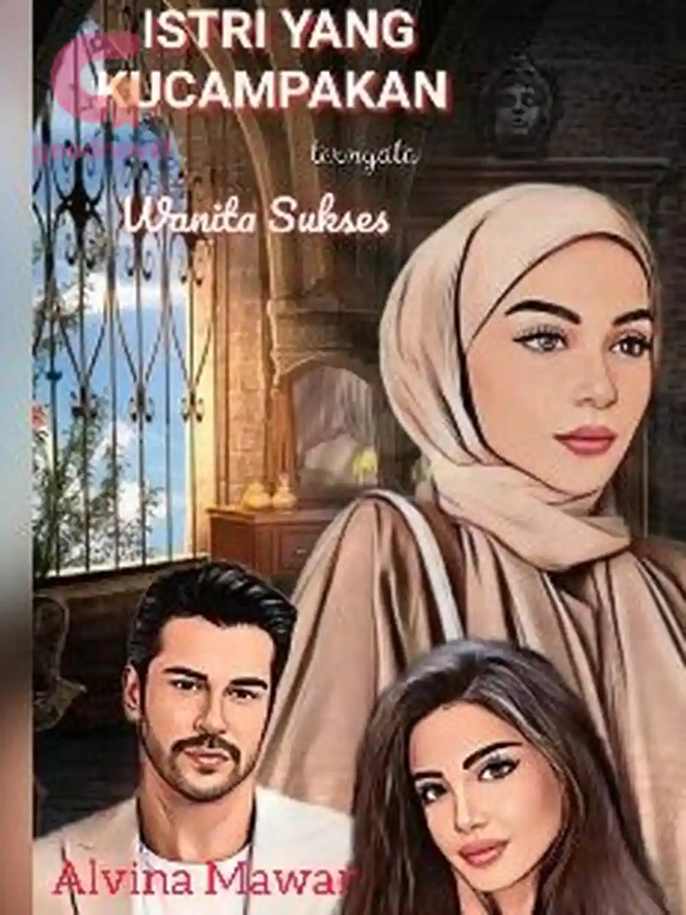 ISTRI YANG KUCAMPAKKAN TERNYATA WANITA SUKSES - SIAPA SEBENARNYA DOKTER MARCELL Novel & PDF ...