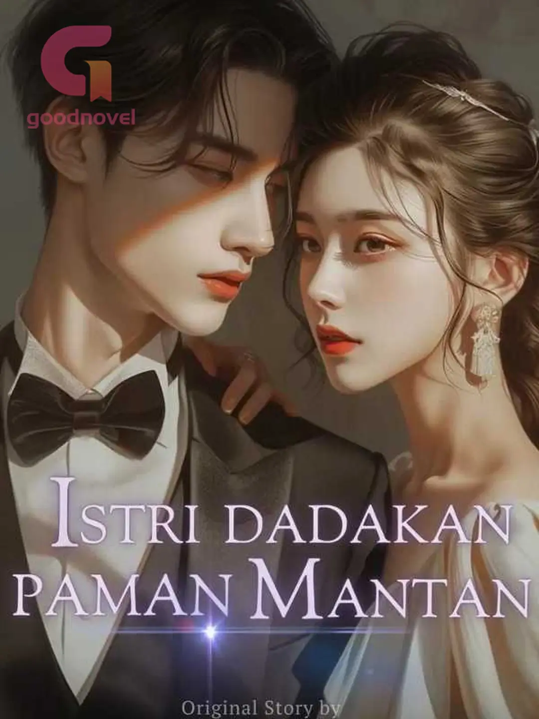 Istri Dadakan Paman Mantan - Baca Gratis Online oleh Kaiwen77 | GoodNovel