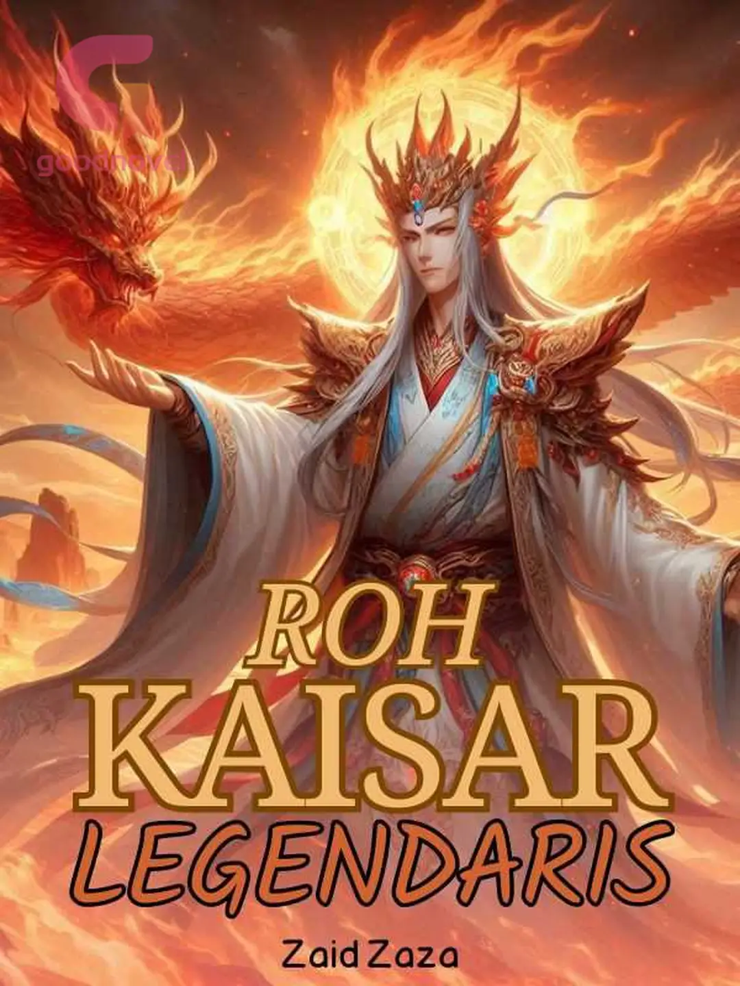ROH KAISAR LEGENDARIS - #566. Menelan Raja Xuantian! Novel & PDF Online oleh Zaid Zaza | Baca ...