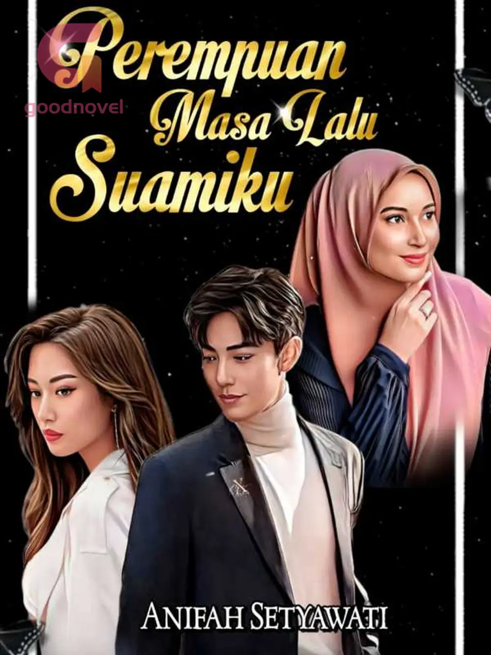 Perempuan Masa Lalu Suamiku - Bab 9: Perempuan di Pemakaman Bunda Novel & PDF Online oleh ...