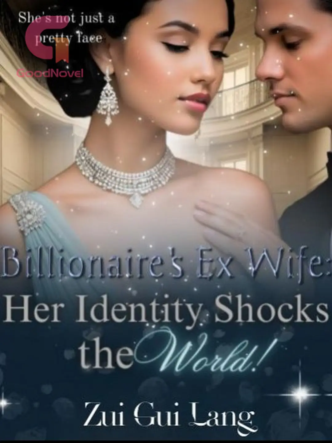 Billionaire's Ex Wife: Her Identity Shocks The World! - Read Online ...