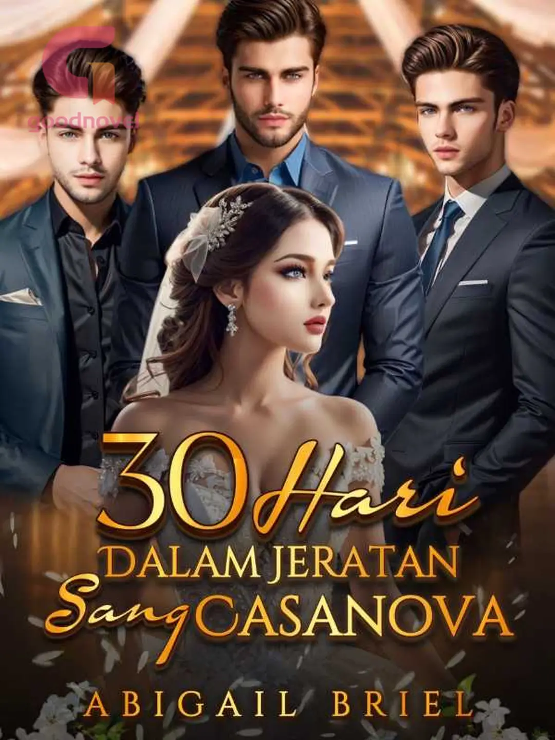 30 Hari Dalam Jeratan Sang Casanova. - Bab 4. Mengunjungi Mansion Keluarga Gail. Novel & PDF ...
