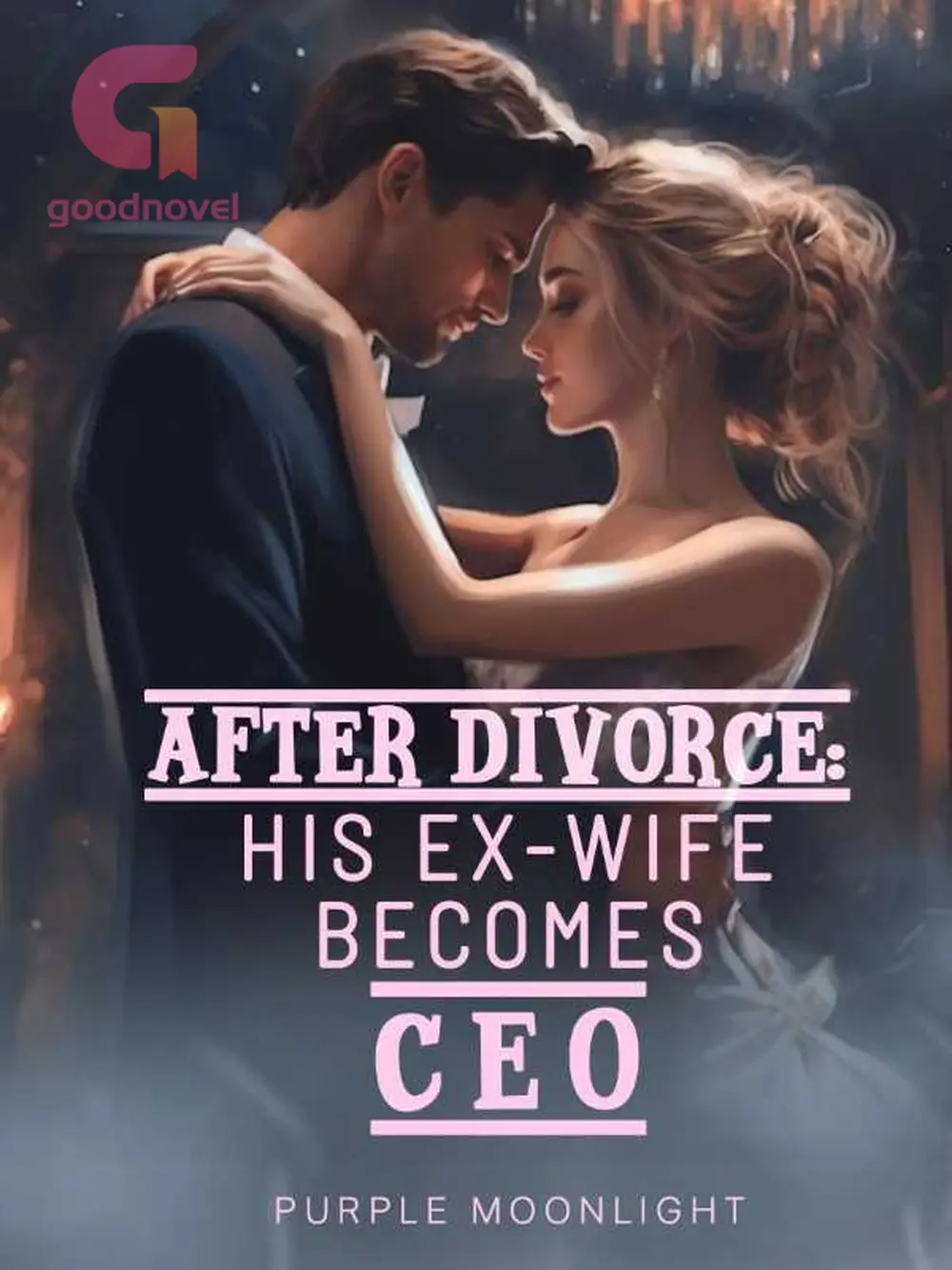 AFTER DIVORCE: His Ex-Wife becomes CEO - Kabanata 0712 Novel at PDF Online ni Purple Moonlight ...
