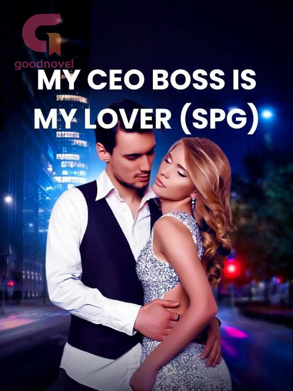 MY CEO BOSS IS MY LOVER (SPG) - Kabanata 0727 Novel at PDF Online ni dyowanabi | Magbasa ng ...