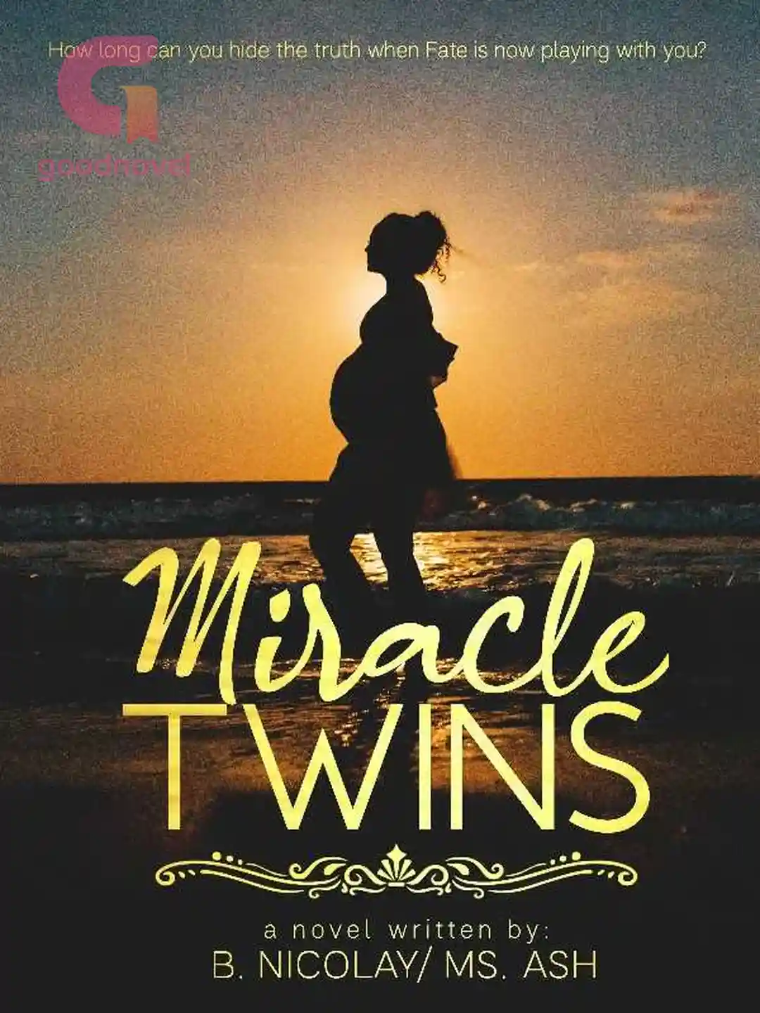 Miracle Twins(Tagalog) por B.NICOLAY/Ms.Ash para ler online grátis - GoodNovel