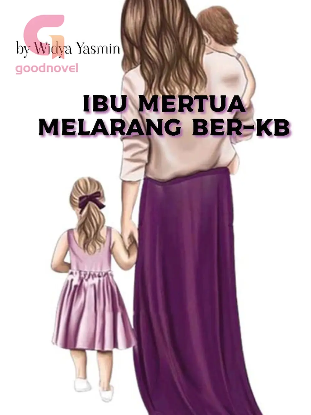 Ibu Mertua Melarang BerKB - Doa Bianca Novel & PDF Online oleh Widya Yasmin | Baca Rumah Tangga ...
