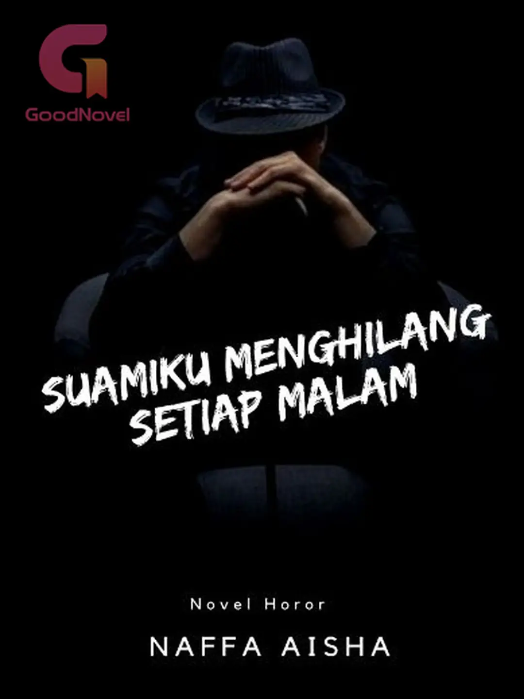 Suamiku Menghilang Setiap Malam - Season 2 (Bayi Setan 6) Novel & PDF Online oleh Naffa Aisha ...