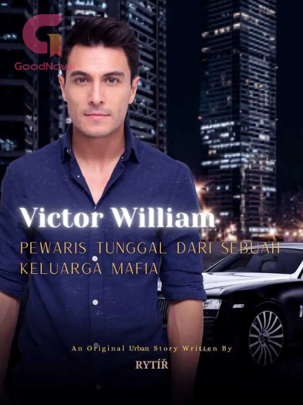 Victor William : Pewaris Tunggal Dari Sebuah Keluarga Mafia - 015 ...