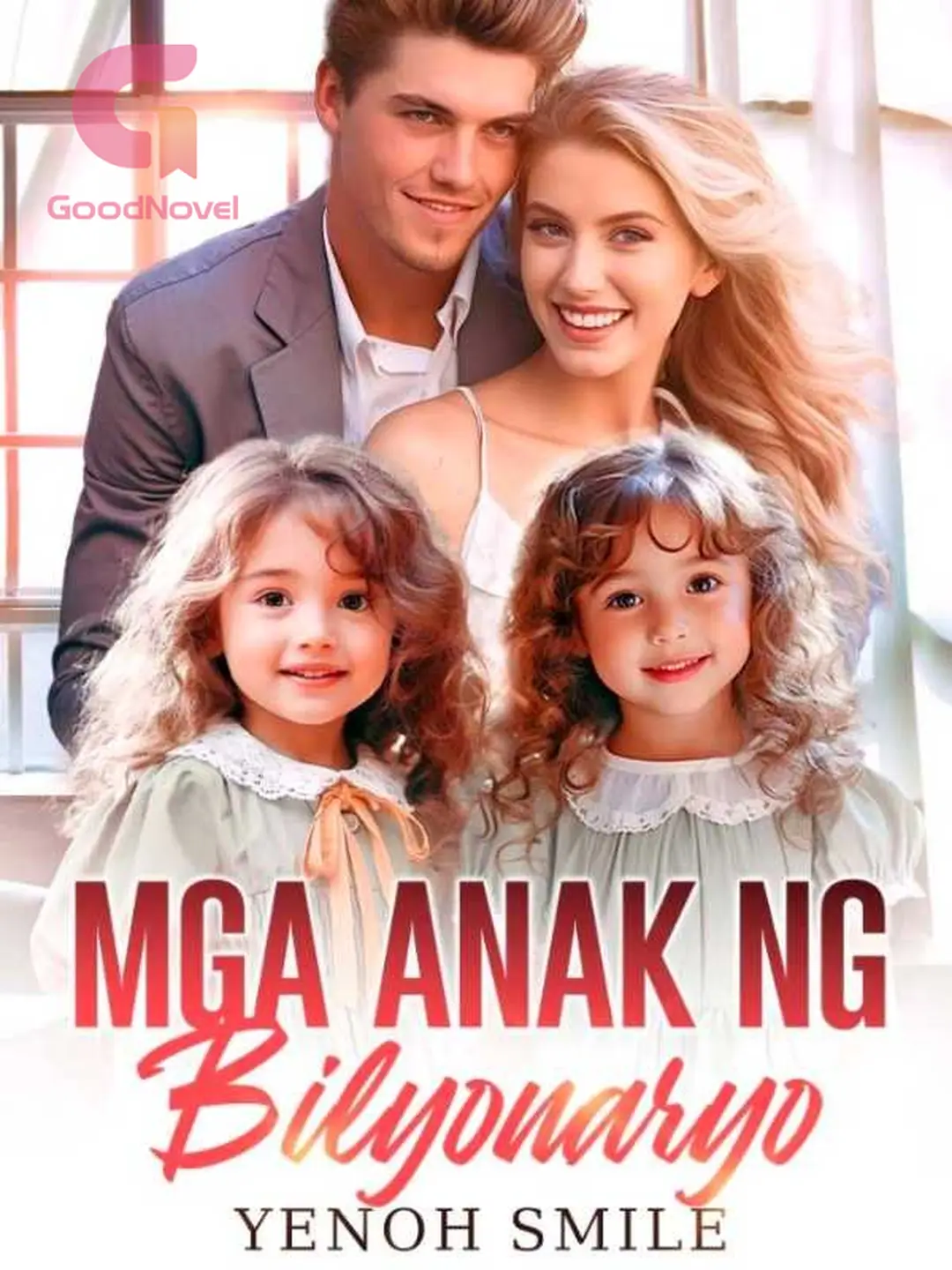 Mga Anak ng Bilyonaryo - Kabanata 308 Novel at PDF Online ni Yenoh ...