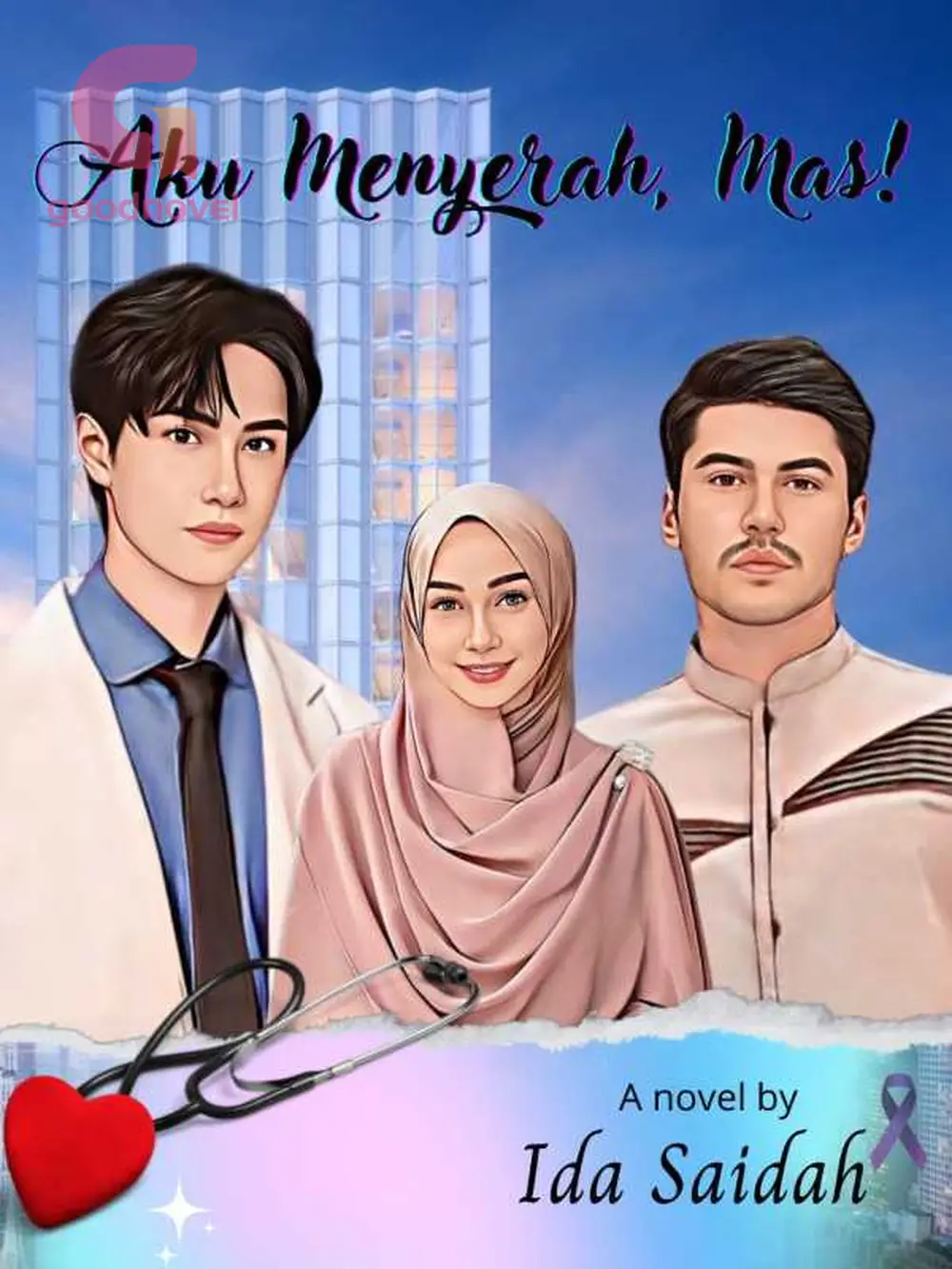 Aku Menyerah, Mas! - Permintaan Dokter Ibrahim Novel & PDF Online oleh Ida Saidah | Baca Romansa ...