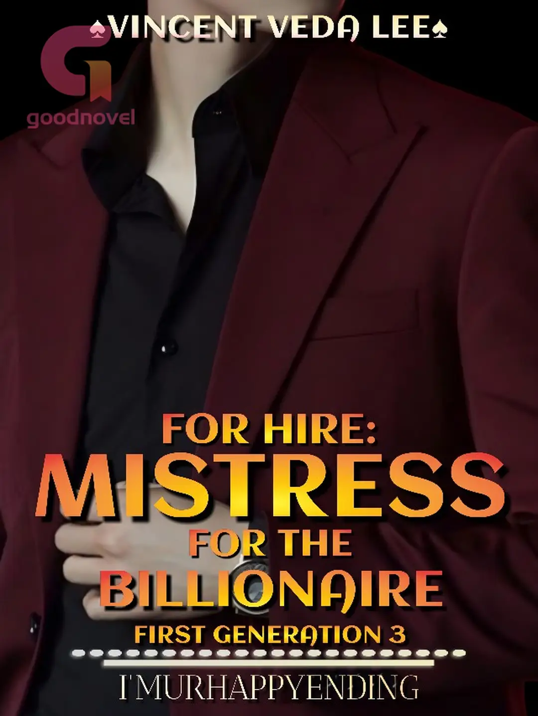 For Hire: MISTRESS for the BILLIONAIRE por I'mUrHappyEnding para ler online grátis - GoodNovel