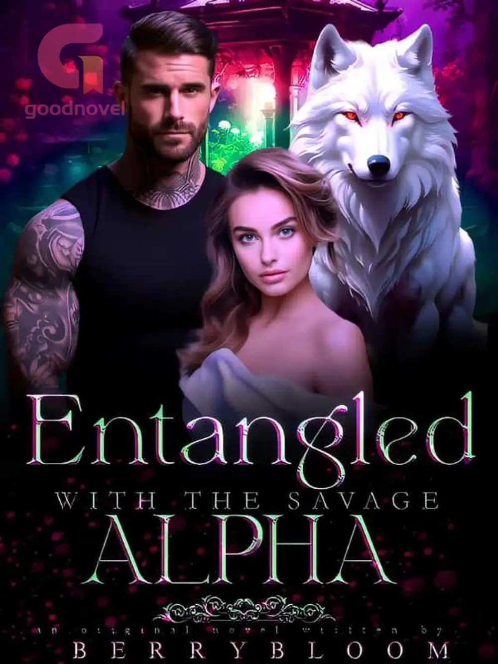79 - Entangled With The Savage Alpha - GoodNovel