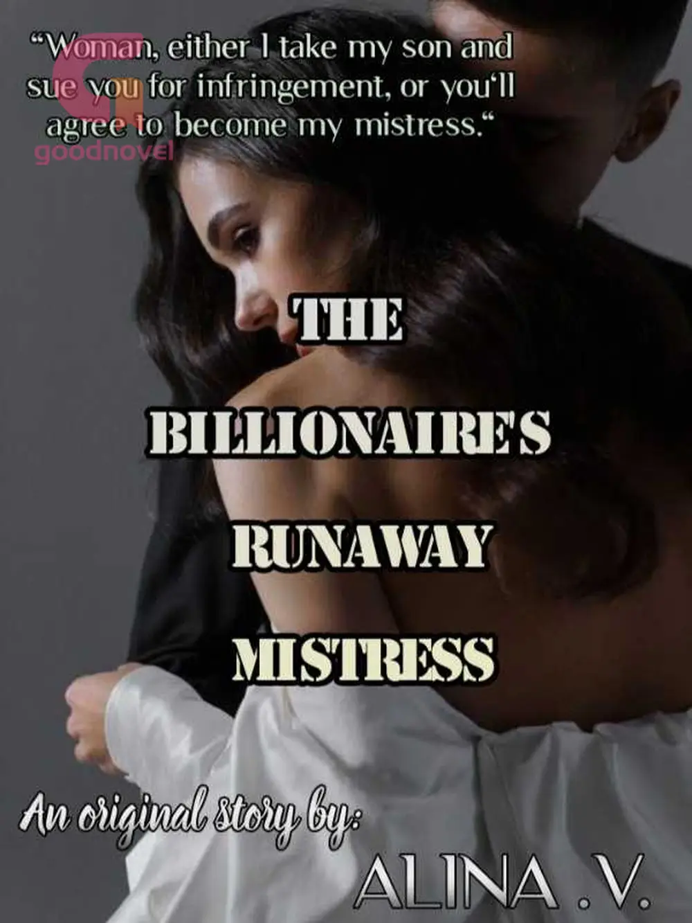 CHAPTER EIGHTY-SEVEN - THE BILLIONAIRE'S RUNAWAY MISTRESS - GoodNovel