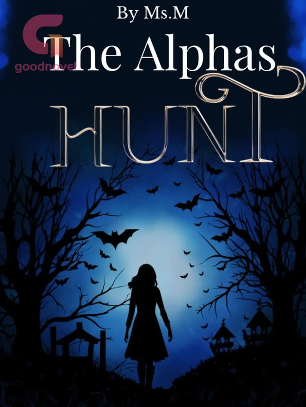 Chapter 0167 - The Alphas Hunt - GoodNovel