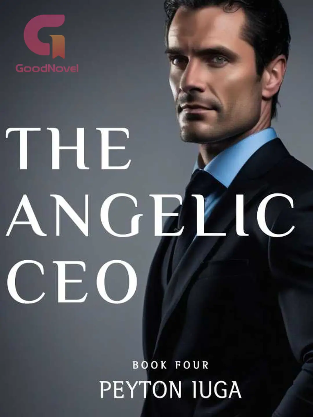Meet the Characters - The Angelic CEO - GoodNovel