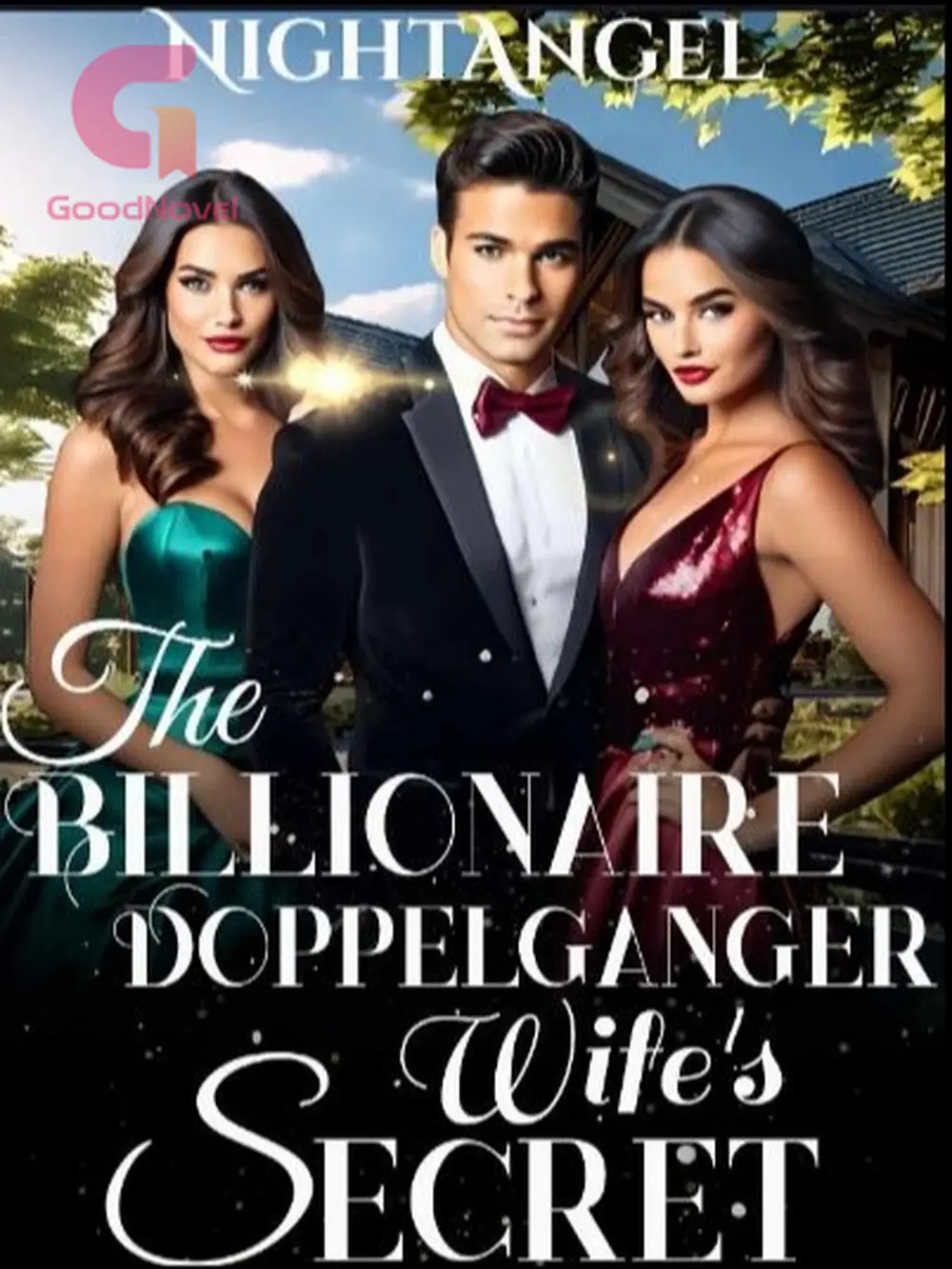 The Billionaire Doppelganger Wife's Secret by NightAngel Read Online ...