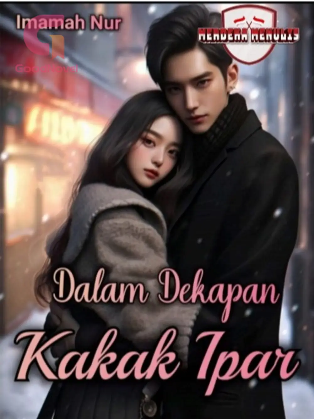 Dalam Dekapan Kakak Ipar - Bab 66. Ikhlas Novel & PDF Online oleh Imamah Nur | Baca CEO Cerita ...