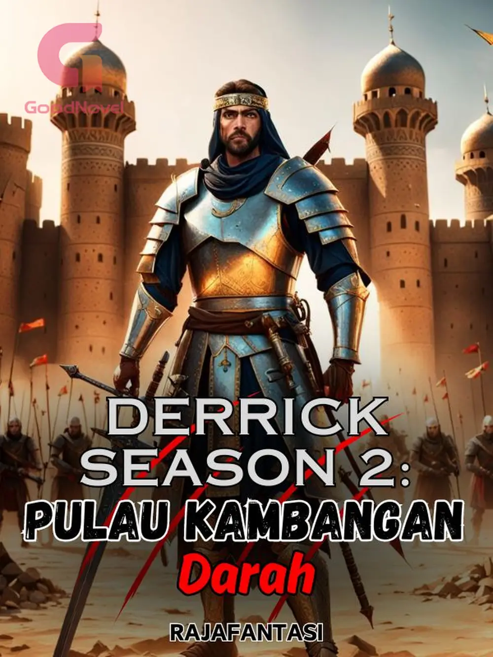 Derrick Season 2: Pulau Kambangan Darah - Perginya sang Raja Novel & PDF Online oleh RajaFantasi ...