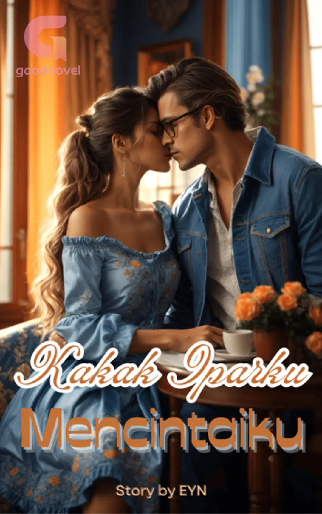 Kakak Iparku Mencintaiku oleh EYN Baca Gratis Online - GoodNovel