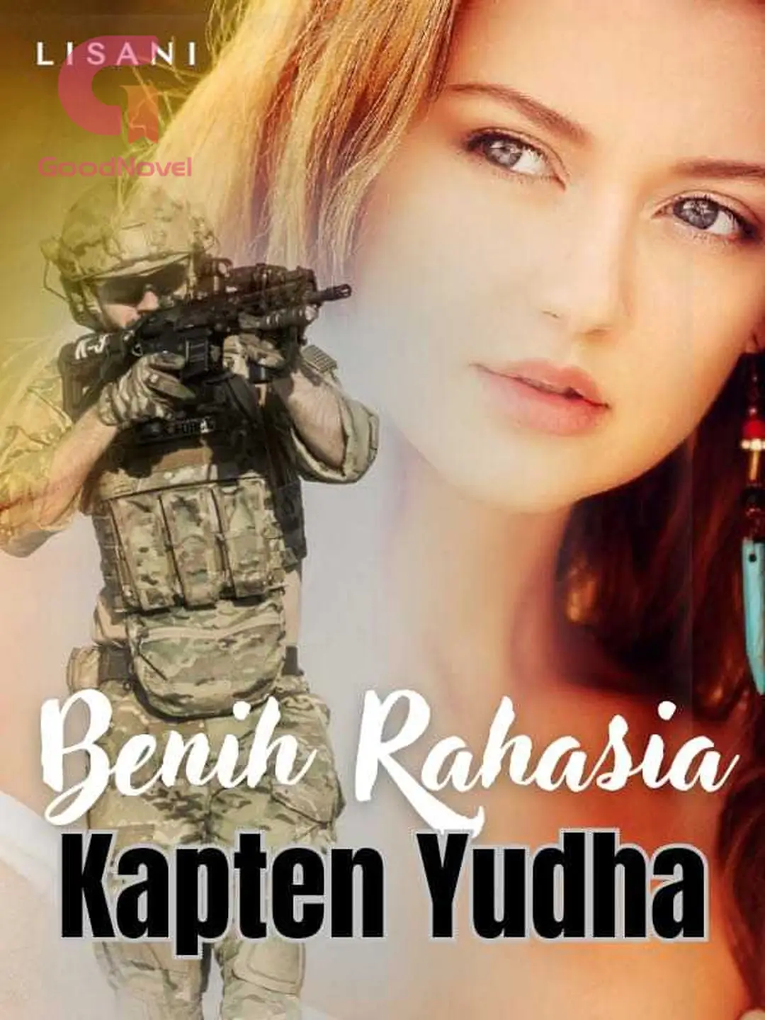 Benih Rahasia Kapten Yudha - Part 160 Aku Cinta Padamu Novel & PDF ...