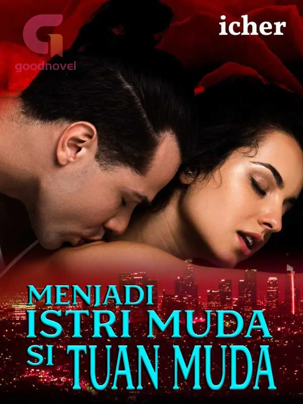 Menjadi Istri Muda Si Tuan Muda - S3 - Mengandung Benih Cinta Novel & PDF Online oleh icher ...