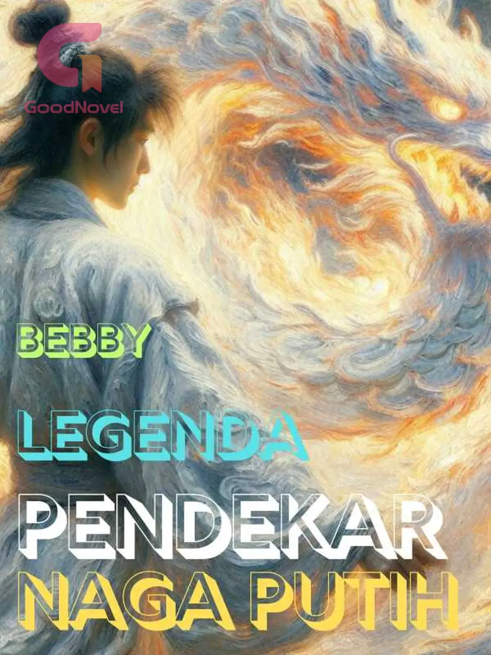 Legenda Pendekar Naga Putih - 76. Penguasa Bayangan Novel & PDF Online ...