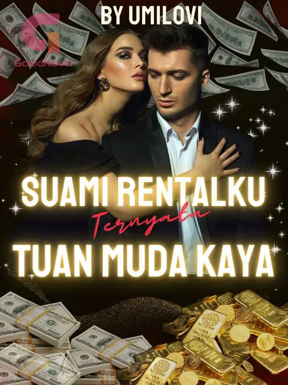 Suami Rentalku Ternyata Tuan Muda Kaya - Sekelumit Kisah Rhein dan Dean ...