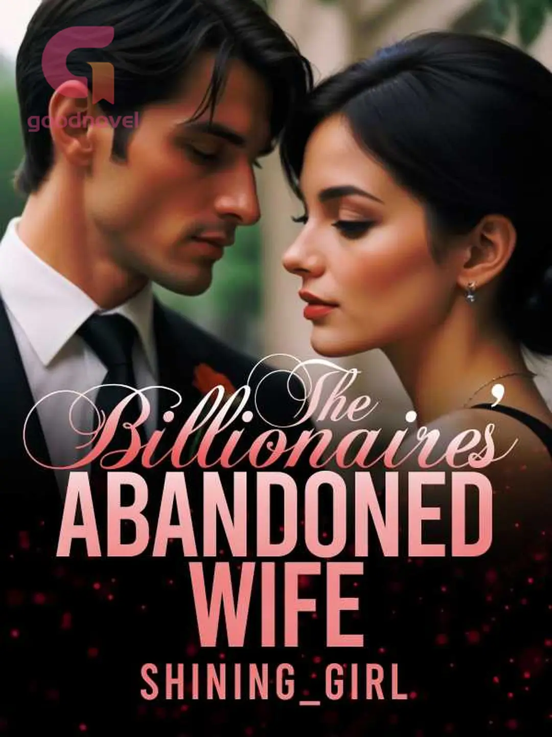 The Billionaire's Abandoned Wife - Kabanata 517 Novel at PDF Online ni shining_girl | Magbasa ng ...