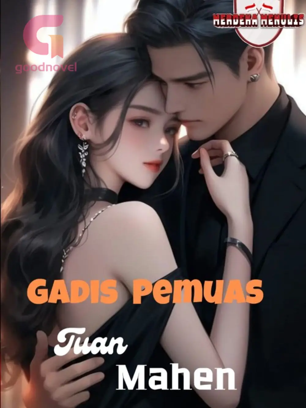 Gadis Pemuas Tuan Mahen - Kejutan di balik tawa Mahesa. Novel & PDF Online oleh Kina nak ...