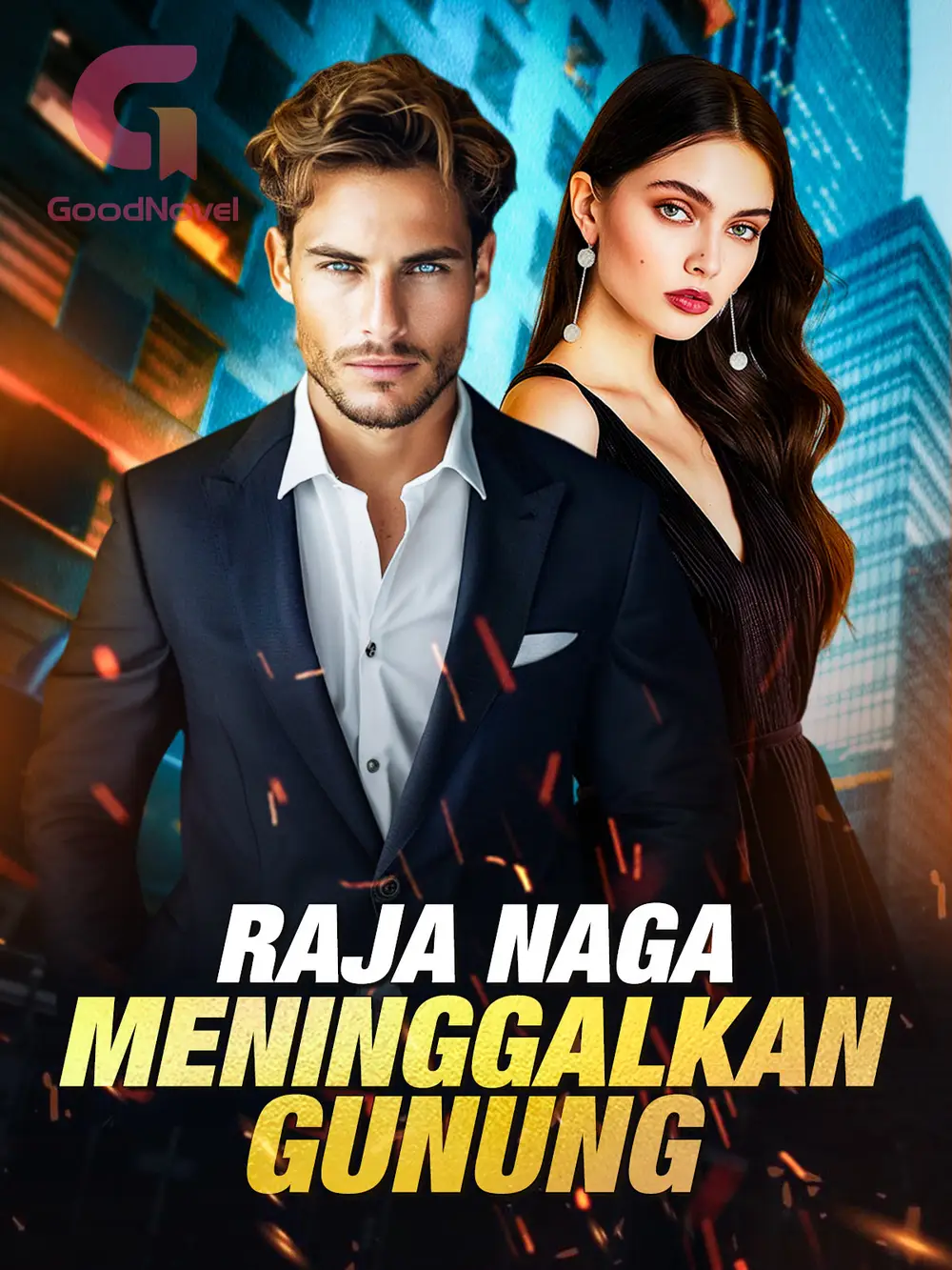 Raja Naga Meninggalkan Gunung oleh Anak Ketiga Baca Gratis Online ...