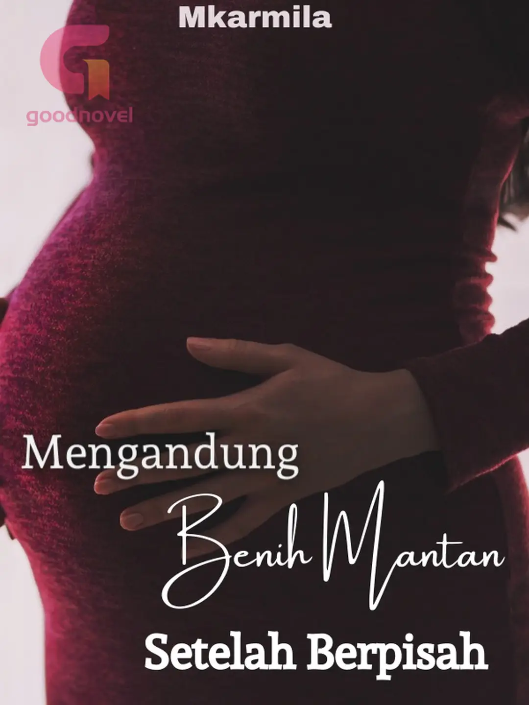 Baca Gratis Bab 2. Maafkan, Mami dari Mengandung Benih Mantan Setelah Berpisah Secara Online ...