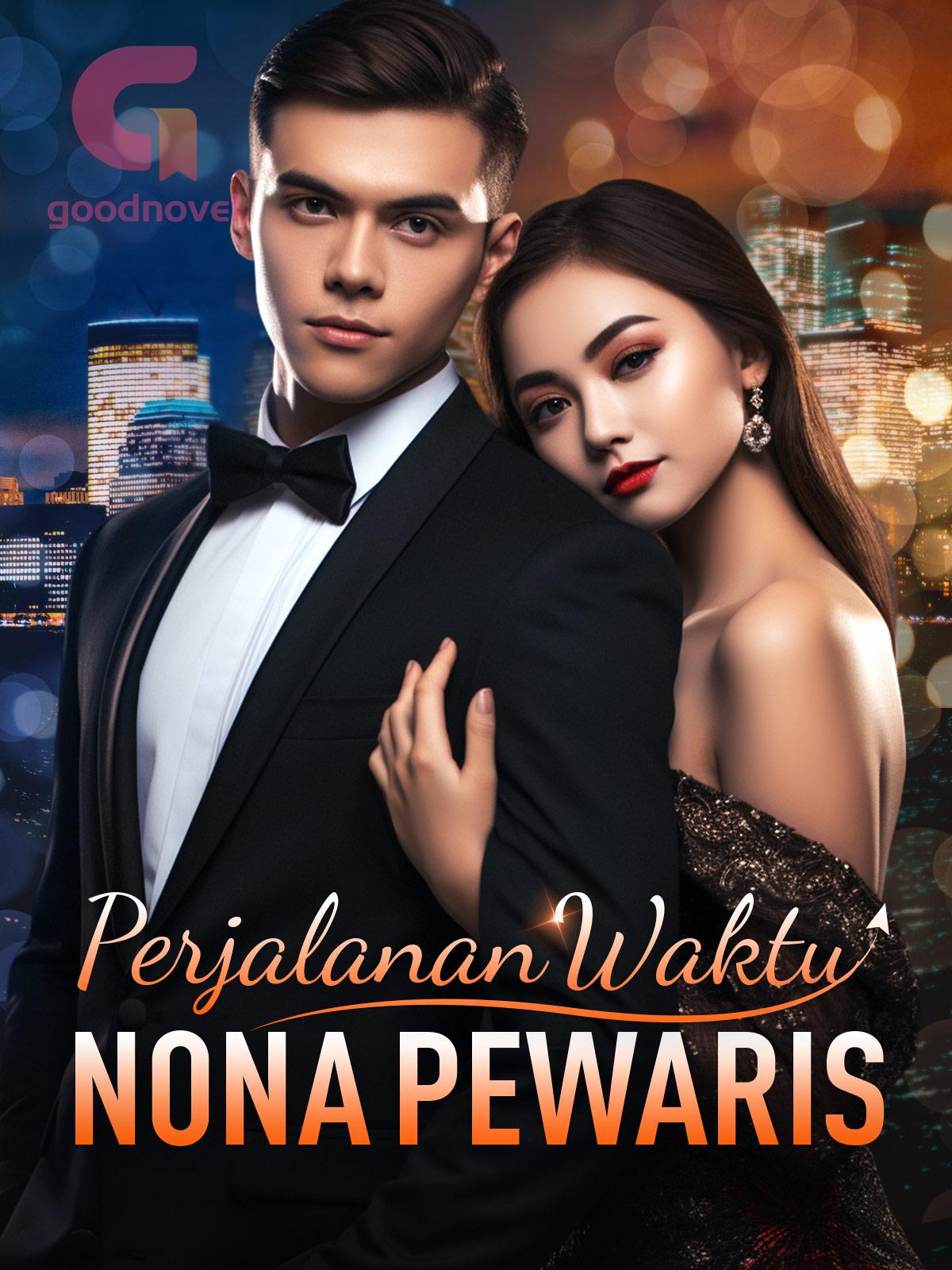 Perjalanan Waktu Nona Pewaris PDF & Novel Online dari Matahariku untuk Dibaca Gratis - Romansa ...