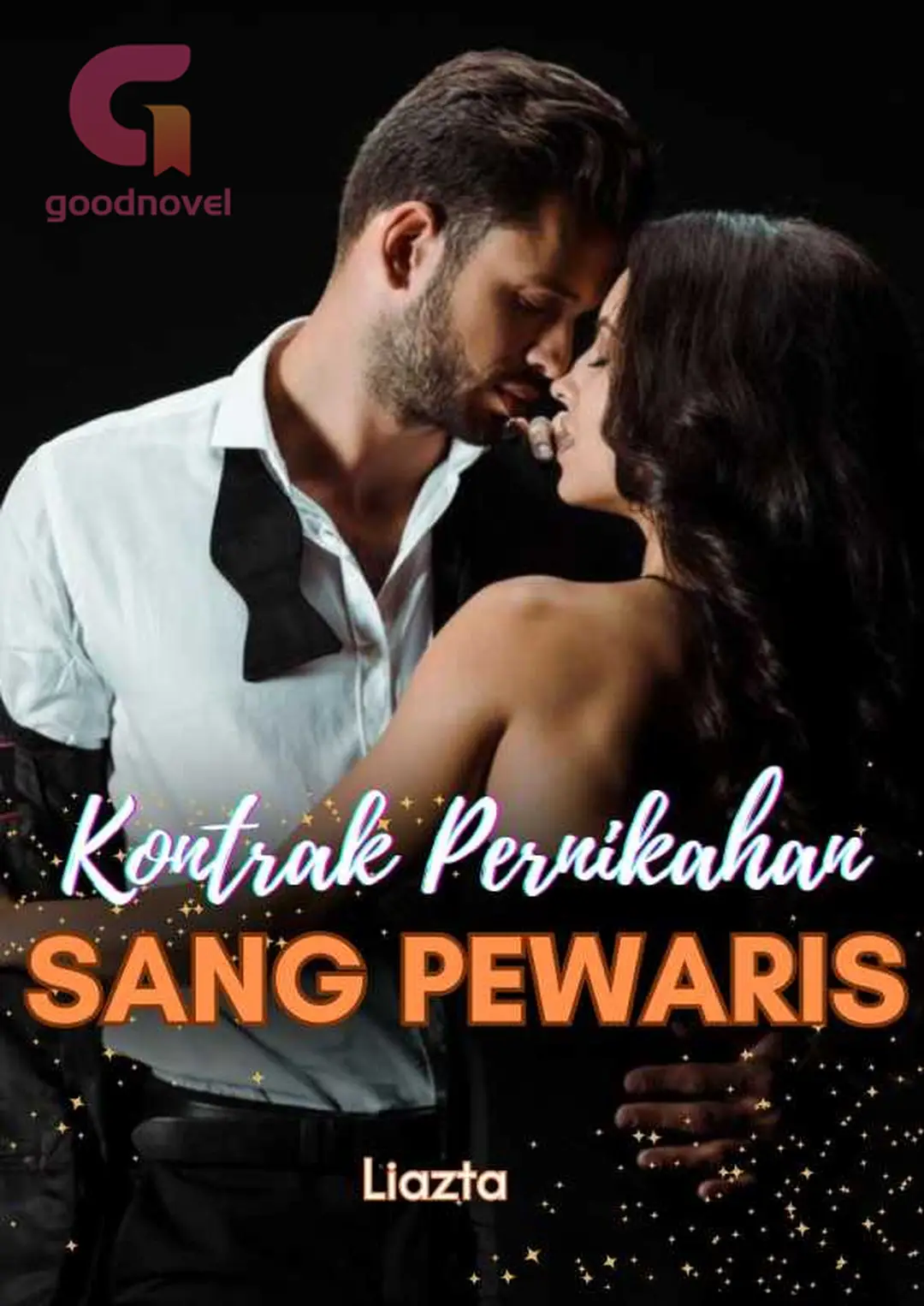 Kontrak Pernikahan sang Pewaris - Bab 38 Novel & PDF Online oleh Liazta | Baca Rumah Tangga ...