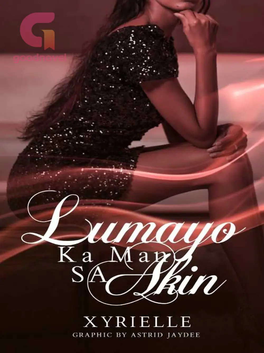 Lumayo Ka Man Sa Akin - Chapter 56 - SPG ALERT ‼️ Novel at PDF Online ni Xyrielle | Magbasa ng ...