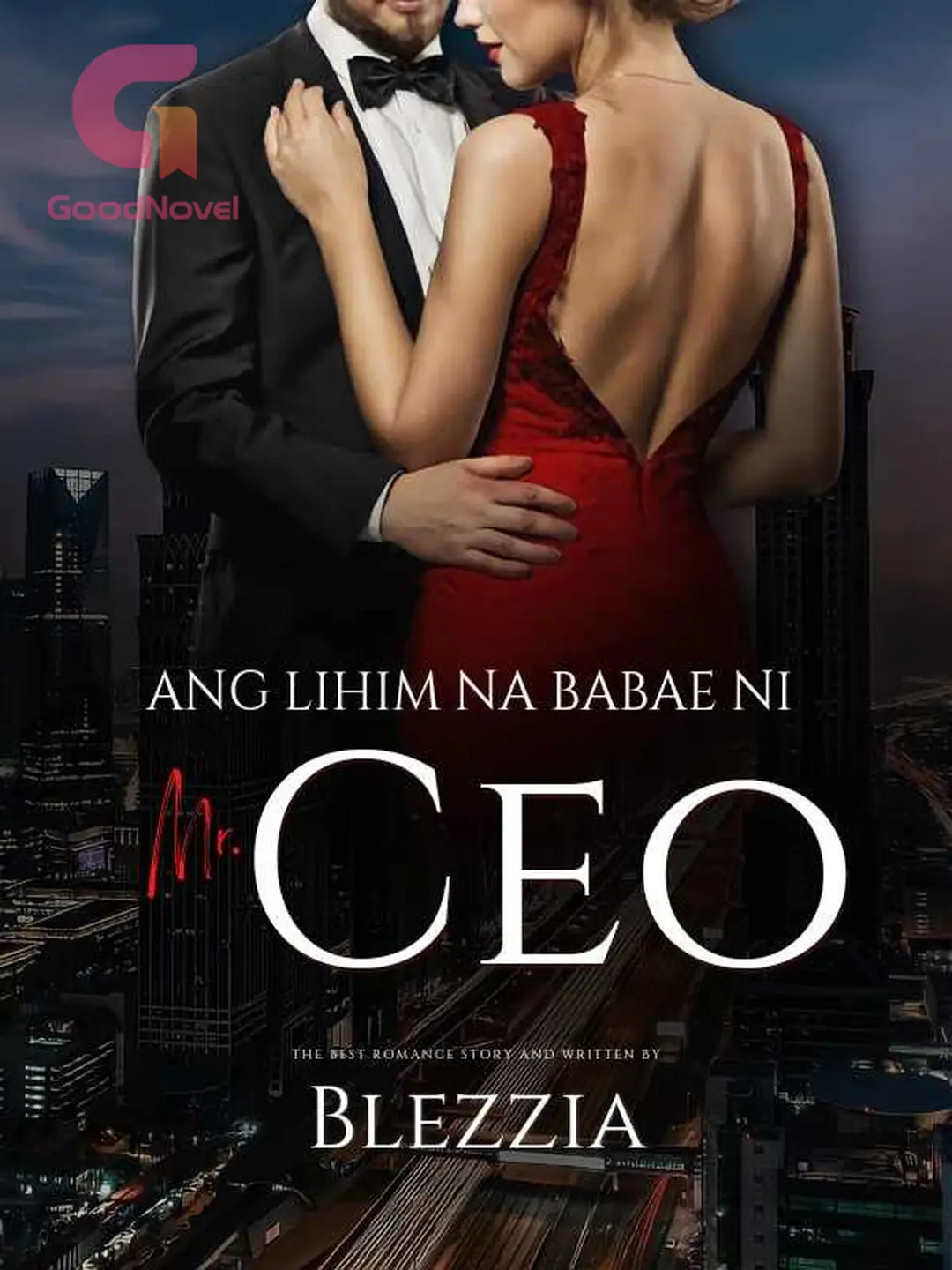 Ang Lihim Na Babae Ni Mr. CEO -Basahin Online nang Libre ni Blezzia ...