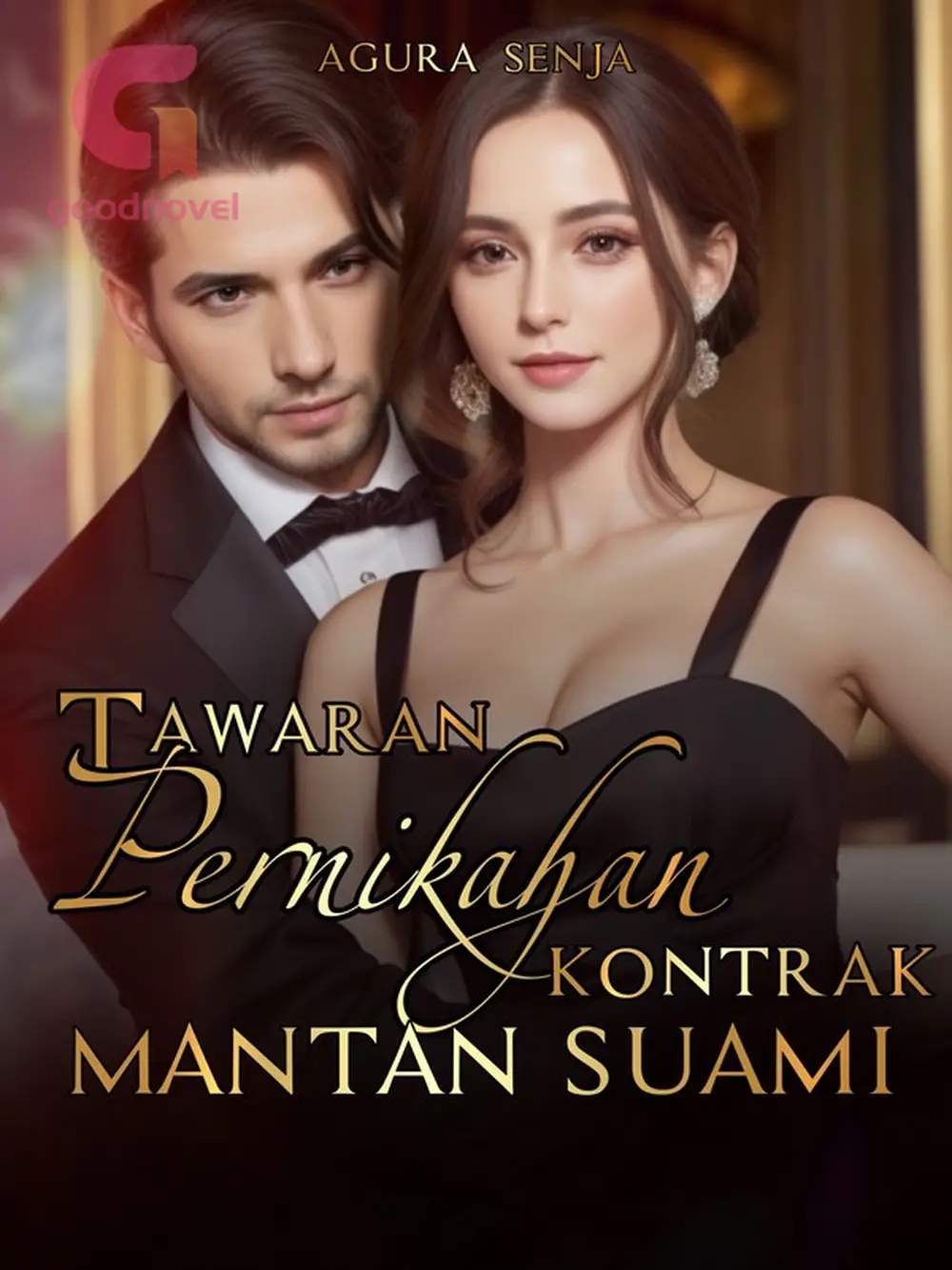 Tawaran Pernikahan Kontrak Mantan Suami - Ruang Keluarga Novel & PDF Online oleh Agura Senja ...
