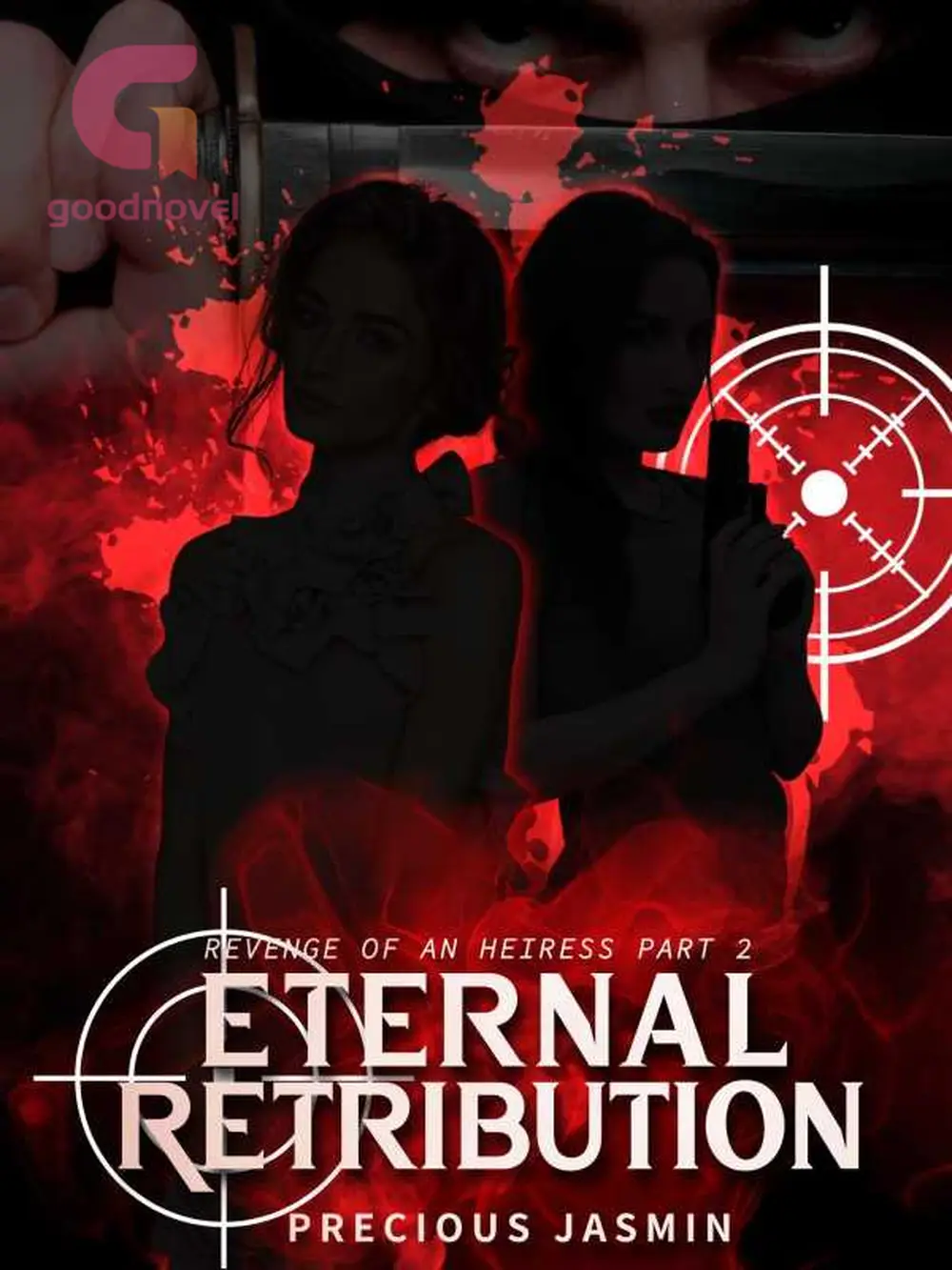 Eternal Retribution (Revenge of an Heiress Sequel) PDF at Novel Online ni Precious Jasmin na ...