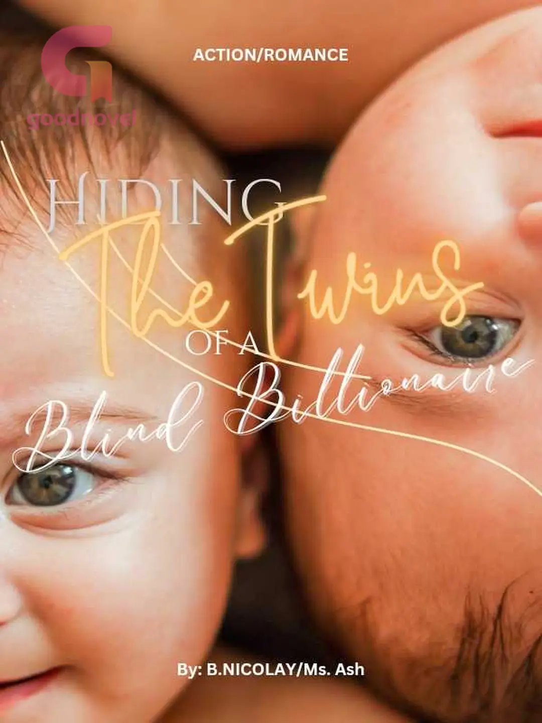 Hiding the twins of a blind billionaire - Chapter 13.1 Novel at PDF Online ni B.NICOLAY/Ms.Ash ...