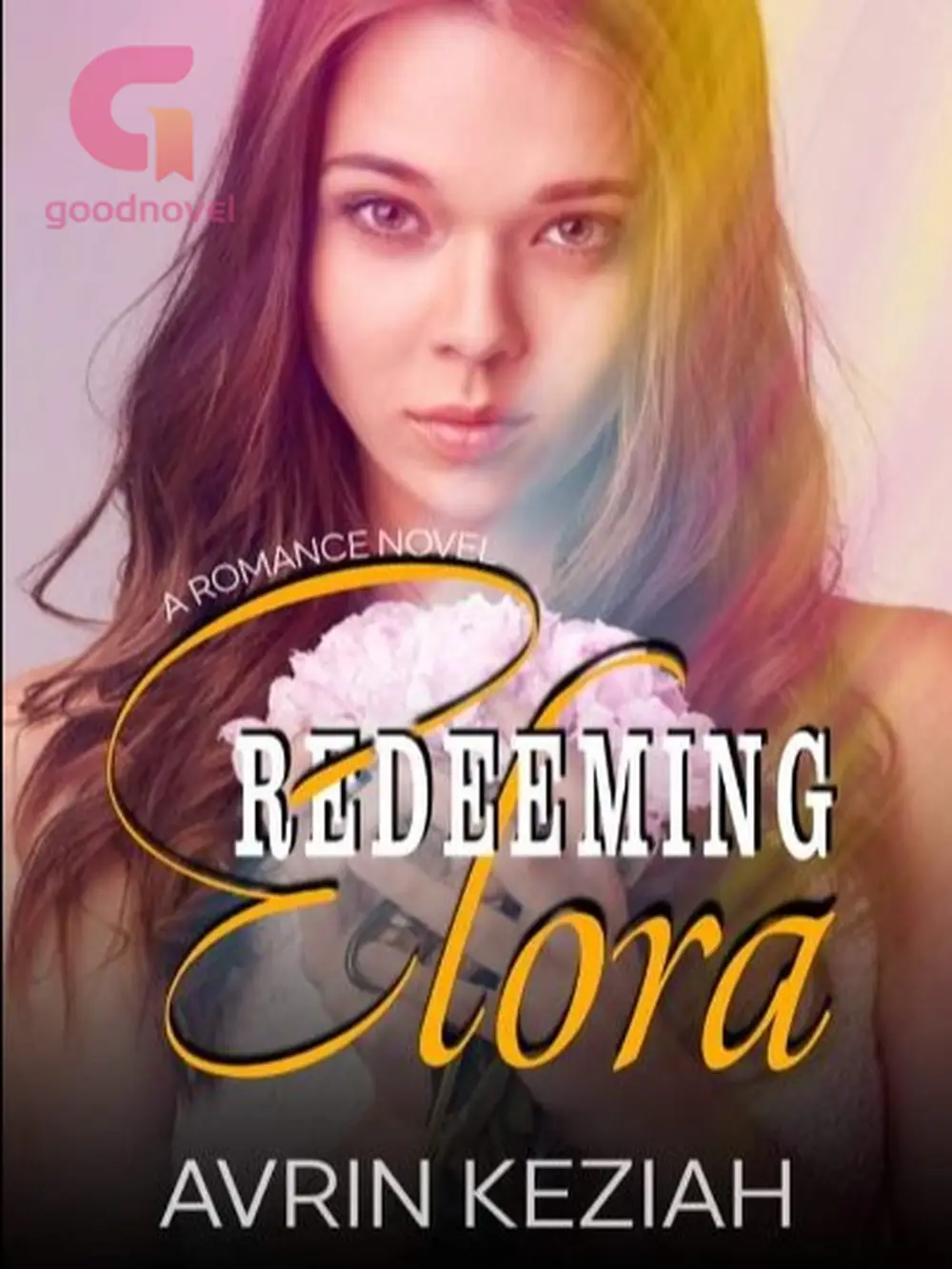 Redeeming Elora PDF at Novel Online ni Avrin Keziah na Babasahin nang Libre - Romance Mga ...