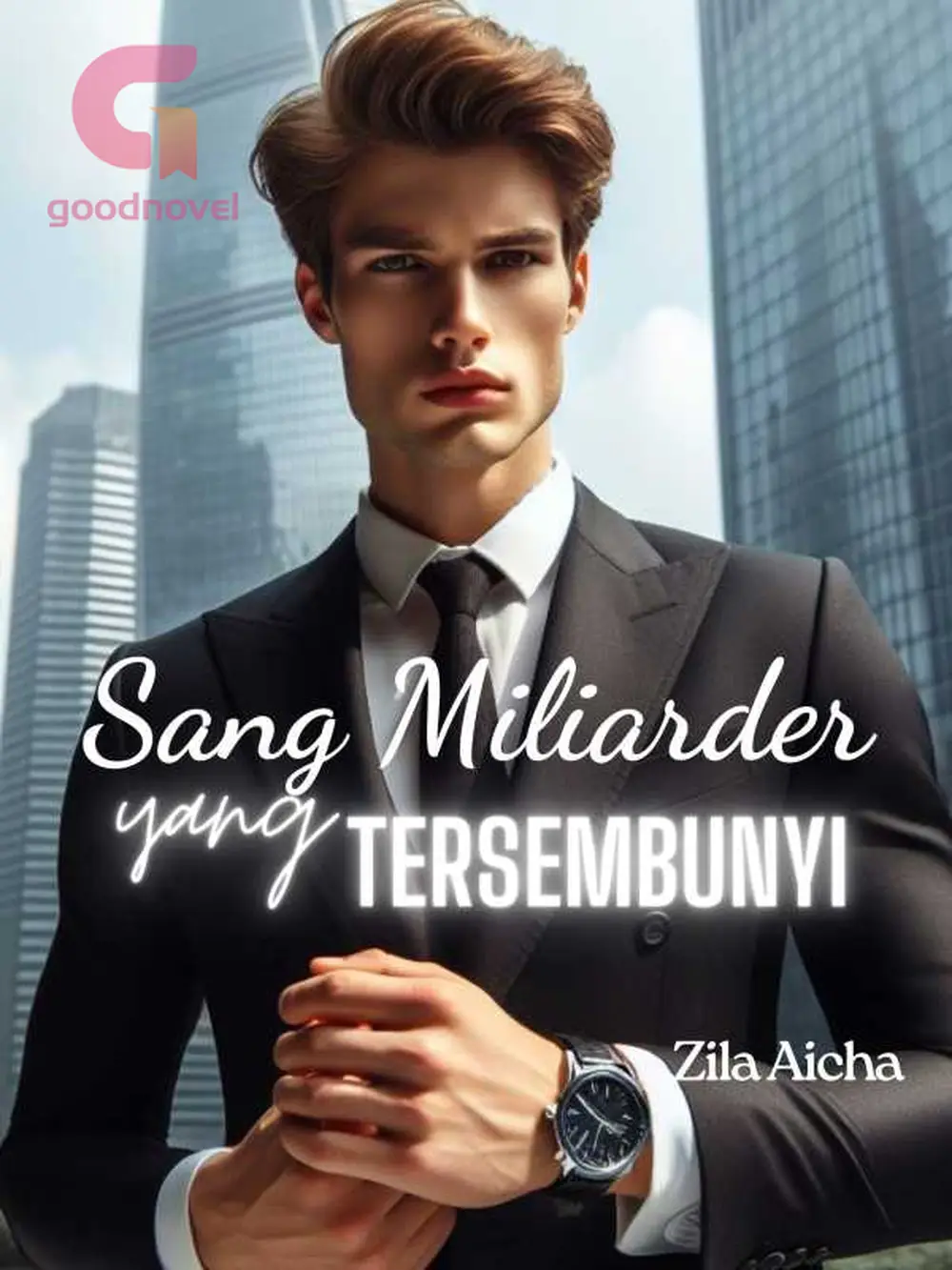 Sang Miliarder yang Tersembunyi - 170. Kelahiran Putra Valentino Novel & PDF Online oleh Zila ...