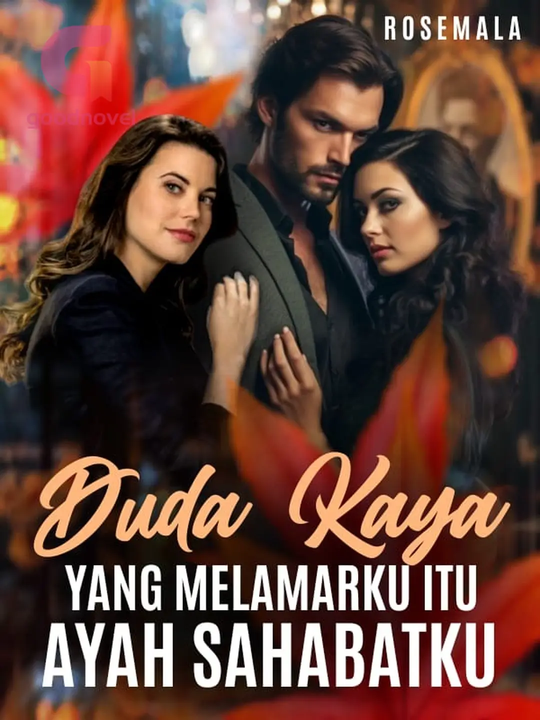 DUDA KAYA YANG MELAMARKU ITU AYAH SAHABATKU - KEDUDAAN YANG TERNODA Novel & PDF Online oleh ...