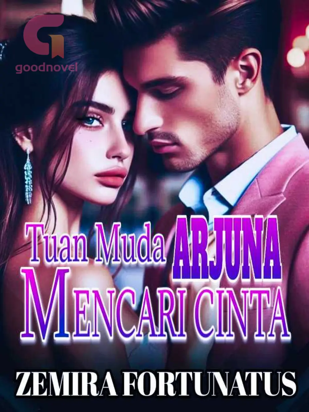Tuan Muda Arjuna Mencari Cinta Bab 74 Kecurigaan Erlan Novel And Pdf Online Oleh Zemira