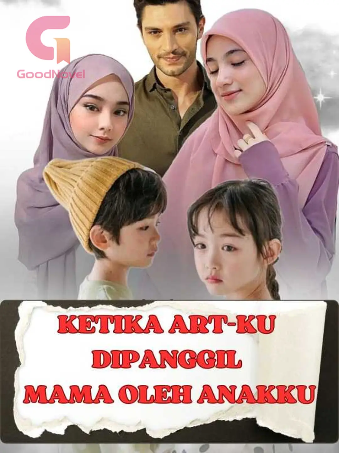 KETIKA ART-KU DIPANGGIL MAMA OLEH ANAKKU - Baca Gratis Online oleh Rora Aurora | GoodNovel