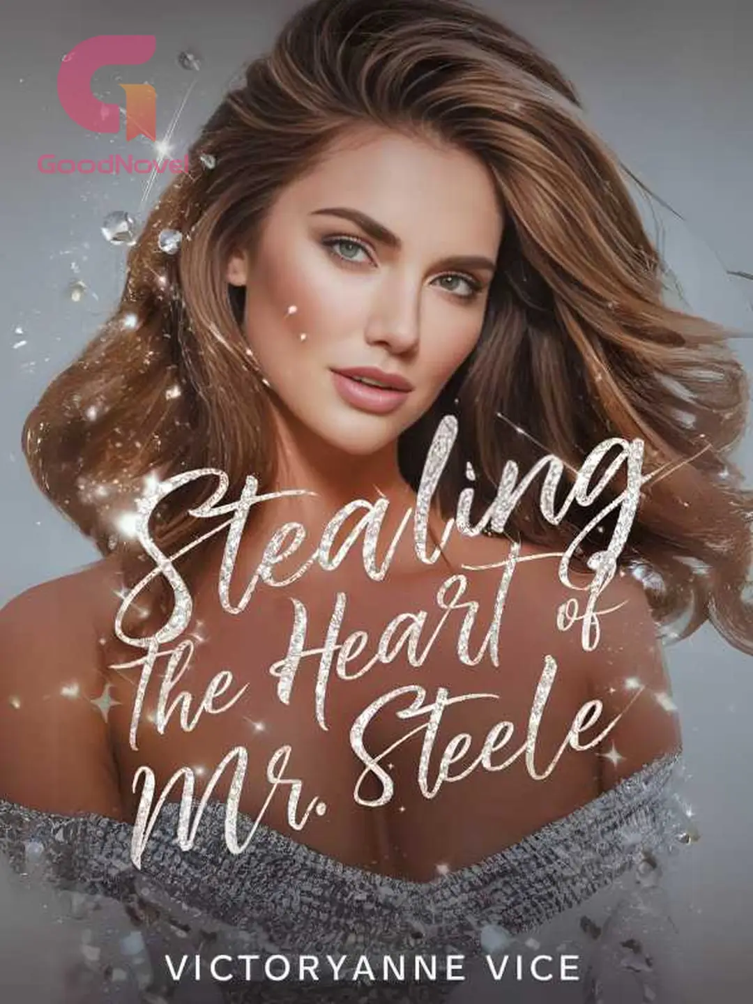 Stealing the Heart of Mr. Steele Reviews | Worth Reading - GoodNovel