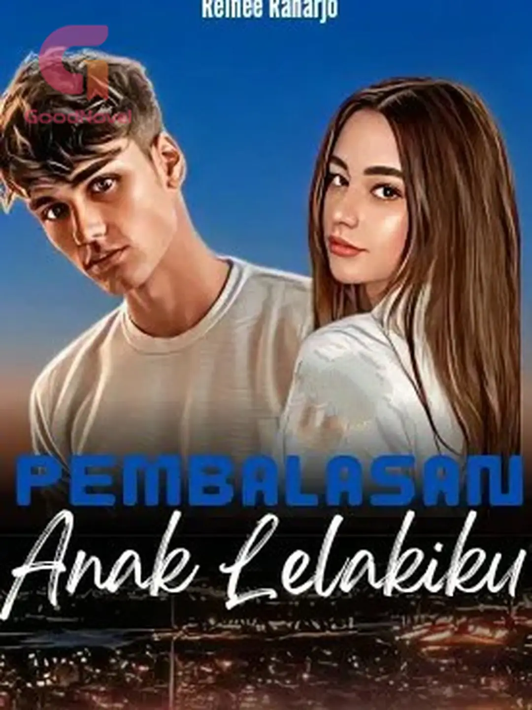 PEMBALASAN ANAK LELAKIKU - NYONYA BESAR YANG POSESIF Novel & PDF Online oleh Reinee | Baca ...