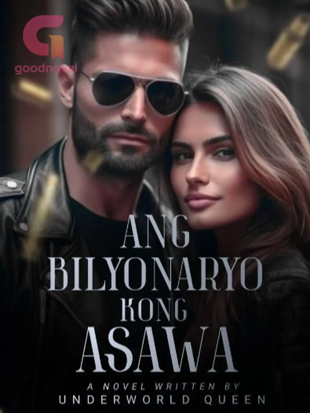 Ang Bilyonaryo Kong Asawa - Kabanata 0002 Novel at PDF Online ni Underworld Queen | Magbasa ng ...