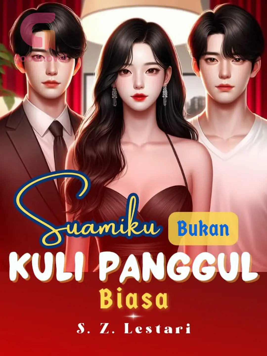 Suamiku Bukan Kuli Panggul Biasa - Bab 41 Alasan Belum Terucap Novel & PDF Online oleh S.Z ...