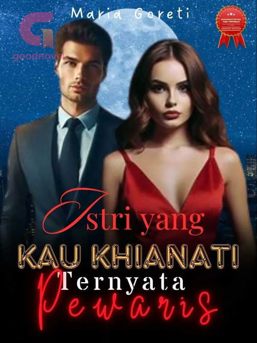 Istri yang Kau Khianati Ternyata Pewaris - Bab 38 Aroma Wine yang Menyengat Novel & PDF Online ...