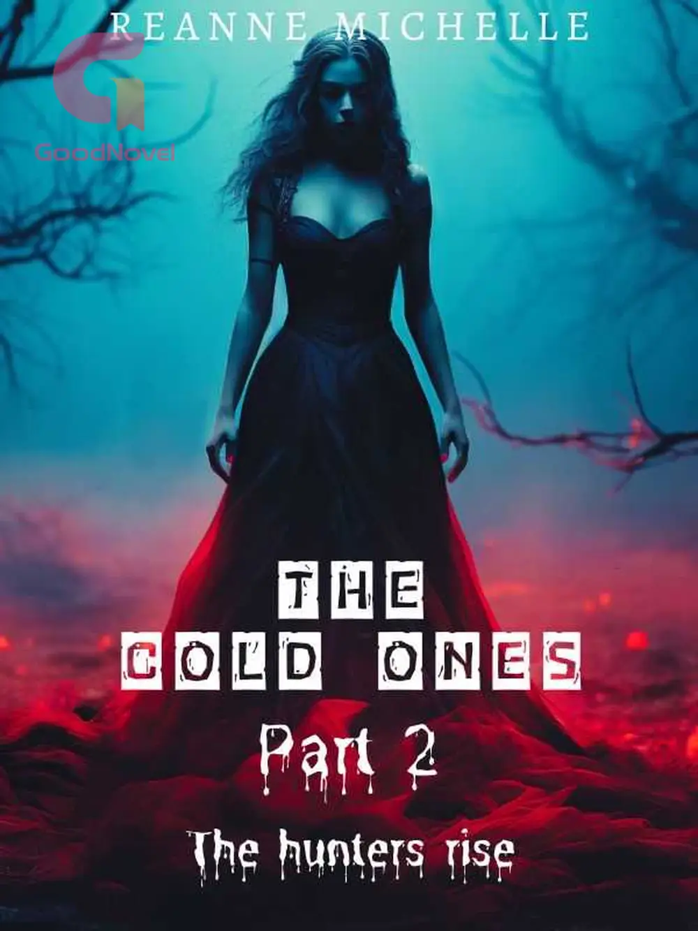Chapter 25 - On the other side. - The Cold ones. Part 2 - Rise of the ...