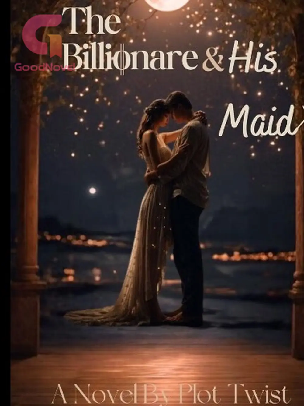 Grape - The Billionaire & His Maid - GoodNovel